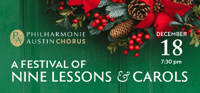 Philharmonie Austin | A Festival of Nine Lessons and Carols – Early ...